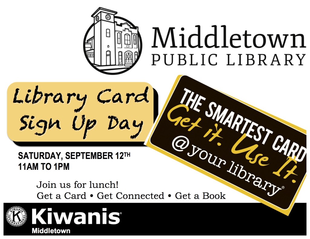 Library Card Sign Up Day - Middletown Public Library